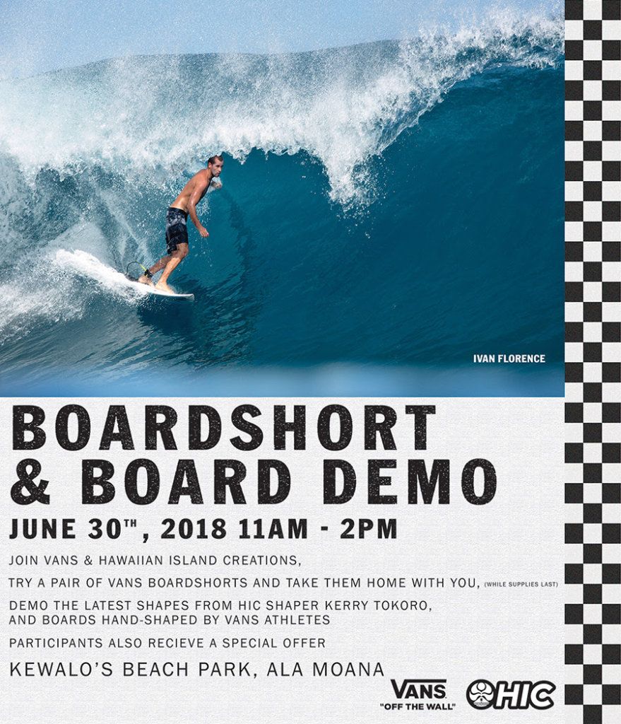 Join Vans + HIC today Saturday at Kewalos for the Boardshort & Board ...